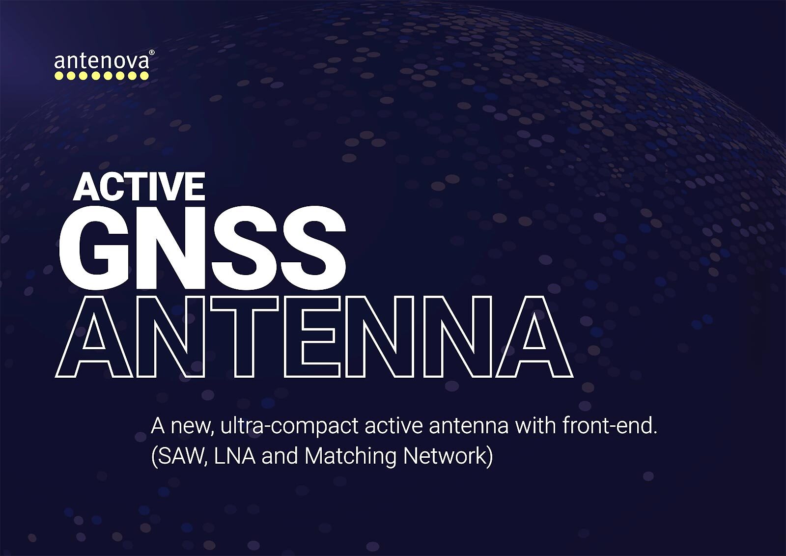 Active GNSS Antenna Brochure | The New Active Antenna from Antenova